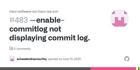 Enable Commitlog Not Displaying Commit Log · Issue 483 · Riscv Software Srcriscv Isa Sim