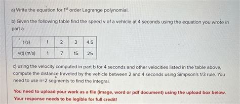 Solved A Write The Equation For 1st Order Lagrange