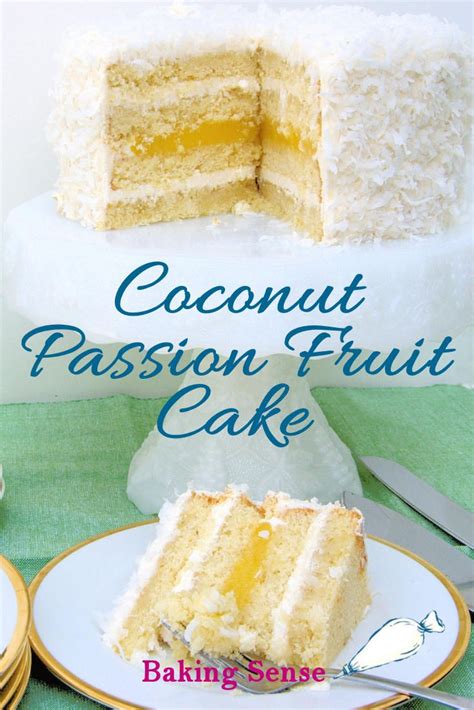 Dreamy Coconut Passion Fruit Cake Artofit