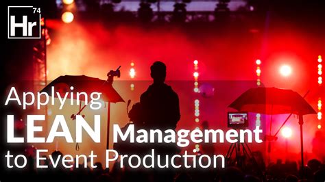 Applying Lean Management To Event Production