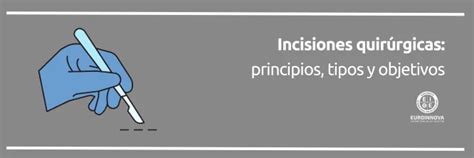 Tipos De Incisiones Quirúrgicas En Enfermería