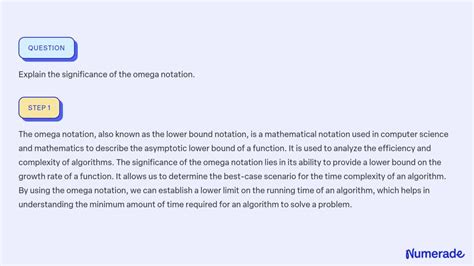 Solved Explain The Significance Of The Omega Notation