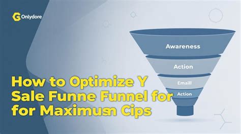 How To Optimize Your Sales Funnel For Maximum Conversions Thrivepreneurs