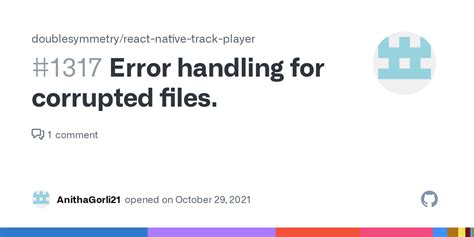 Error Handling For Corrupted Files · Issue 1317 · Doublesymmetryreact Native Track Player