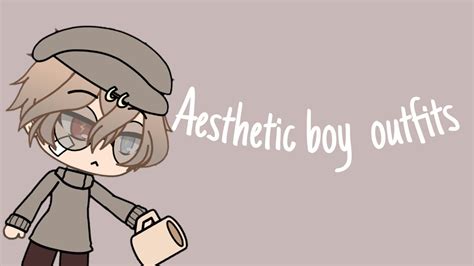 Aesthetic Boy Outfit Ideas 🐻🌻 Gacha Life Youtube