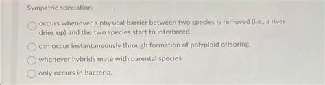 Solved Sympatric Speciation Occurs Whenever A Physical