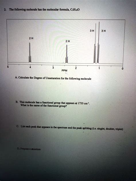 Solved The Following Molccule Has The Molecular Fonula Cshio Ppm Calculate Thc Dcgree Of