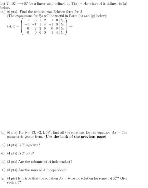 solved let t r6longrightarrowr4 ﻿be a linear map defined by