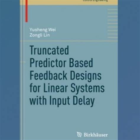 jual buku truncated predictor based feedback designs for linear systems