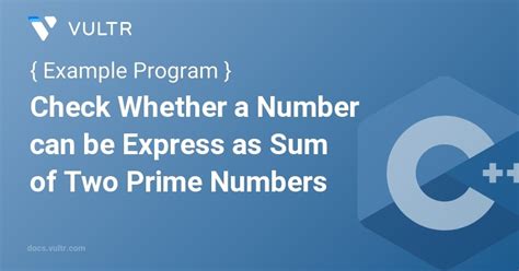 c program to check whether a number can be express as sum of two prime numbers vultr docs