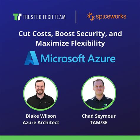 join us on sept 13th to learn all about azure trusted tech team spiceworks community