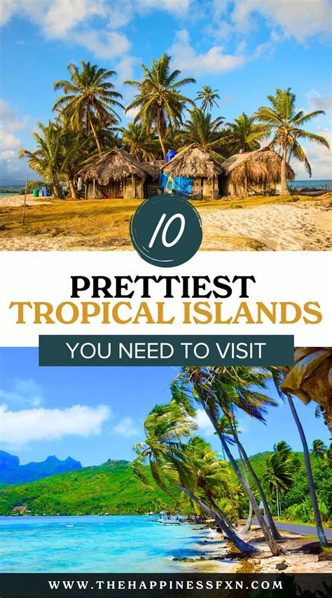 10 Tropical Islands To Visit For The Ultimate Beach Vacation The