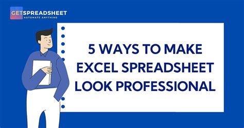 5 Ways To Make Excel Spreadsheet Look Professional
