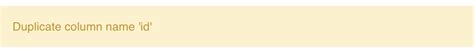 Sqllab Error No Such Column When There Are Same Fields In Two Tables