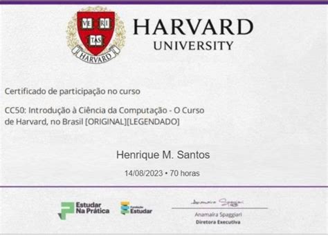 I Finished The Course Cc50 Harvard Henrique Santos