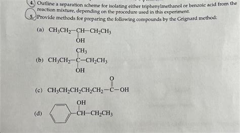 Solved 4 Outline A Separation Scheme For Isolating Either