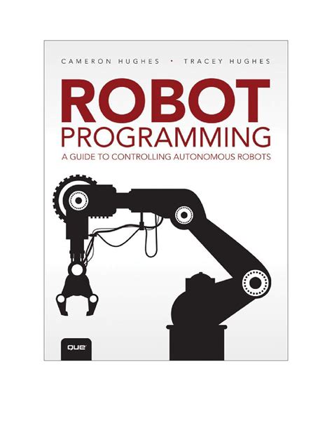 Solution Robot Programming A Guide To Controlling Autonomous Robot
