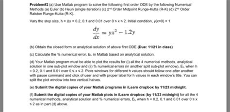Solved Use Matlab Program To Solve The Following First Order