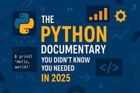 🎥 The Python Documentary You Didnt Know You Needed In 2025 By Nikulsinh Rajput Jun 2025
