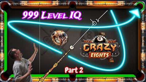 3 New Crazy Eight Tables In History Of 8 Ball Pool Magic Trick Shots