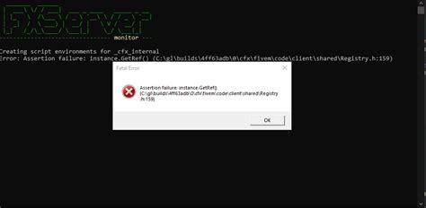 Need Help With My Server Error Assertion Failure Instance Getref Server Discussion Cfx