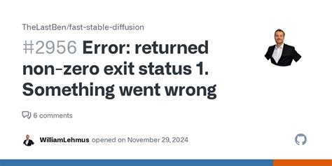 error returned non zero exit status 1 something went wrong · issue