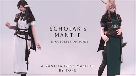 Scholars Mantle ~ The Glamour Dresser Final Fantasy Xiv Mods And More