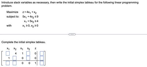 Solved Introduce Slack Variables As Necessary Then Write