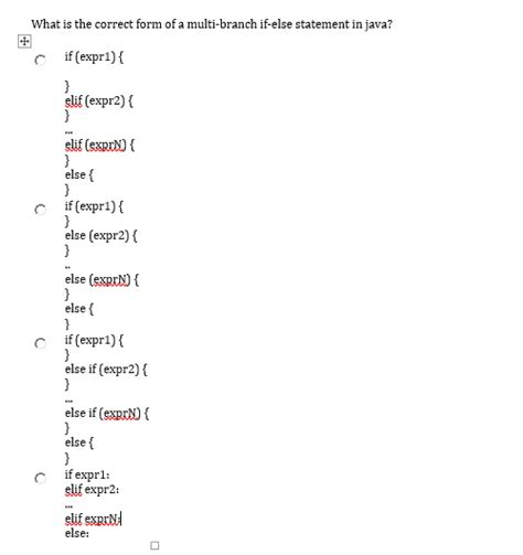 solved what is the correct form of a multi branch if else