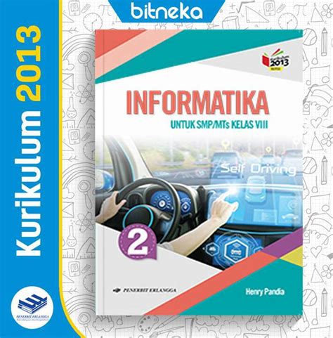 Promo Buku Informatika Jilid 2 Smpmts Kelas 8 K13 Erlangga Henry