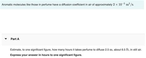 Solved Aromatic Molecules Like Those In Perfume Have A