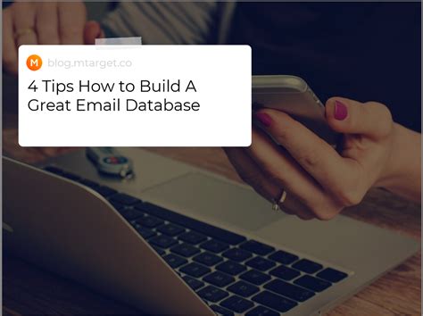 4 Tips How To Build A Great Email Database