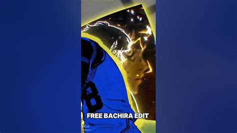 My Bachire Edit Youtube