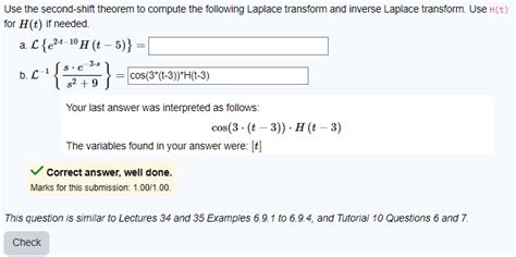 Solved Use The Second Shift Theorem To Compute The Following