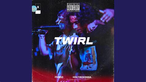 Twirl - YouTube