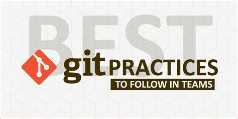 Mastering Git Essential Tips And Best Practices For Developers R Devto