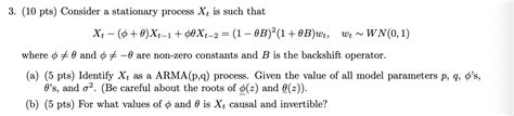 Solved Consider A Stationary Process Xt Is Such That