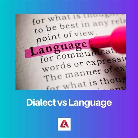 Dialect Vs Language Difference And Comparison