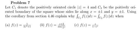 solved problem 7 let c1 denote the positively oriented