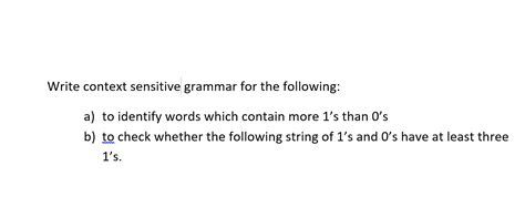 solved i have a question of context sensitive grammar not