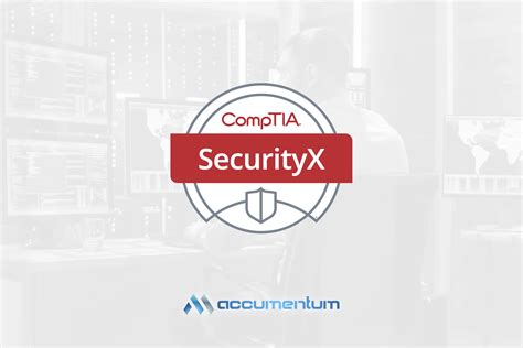 Comptia Securityx Certification Training Course Accumentum