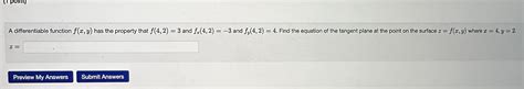 Solved A Differentiable Function Fxy ﻿has The Property