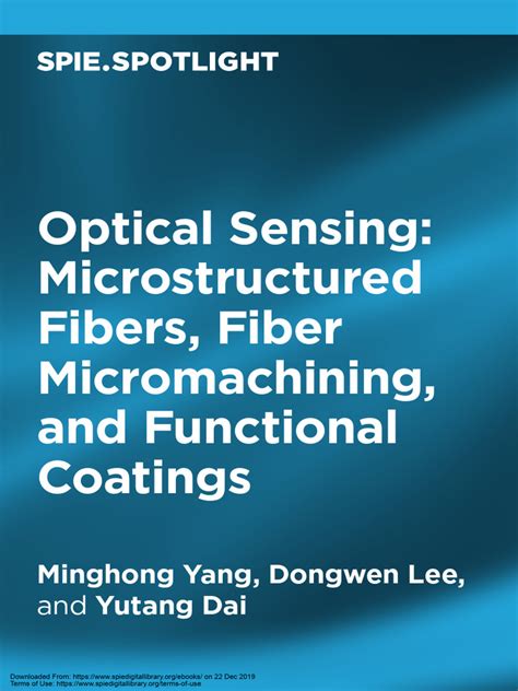 Sl03 Ch1 Optical Sensing Microstructured Fibers Fiber Micromachining And Functional Coatings