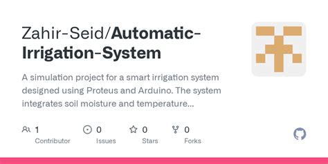Github Zahir Seidautomatic Irrigation System A Simulation Project