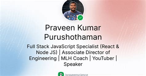 Praveen Kumar Purushothaman • Peerlist