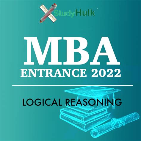 LOGICAL REASONING For MBA Entrance StudyHulk