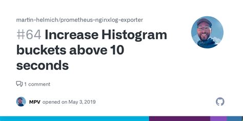 Increase Histogram Buckets Above 10 Seconds · Issue 64 · Martin