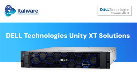 Dell Unity Xt Italware