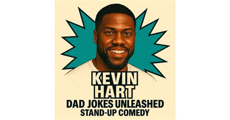 Kevin Hart Dad Jokes Unleashed • Stand Up Comedy The Laugh