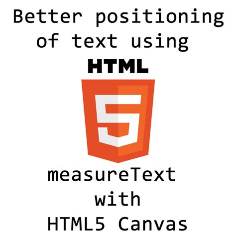 Measuretexthtml5canvas The Chewett Blog